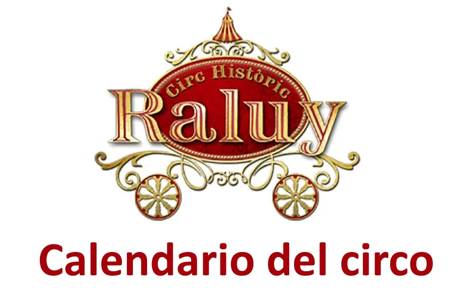 Circus Calendar - Historic Raluy Circus