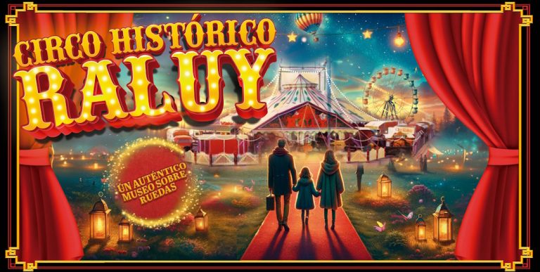Famous circuses - Historic Raluy Circus
